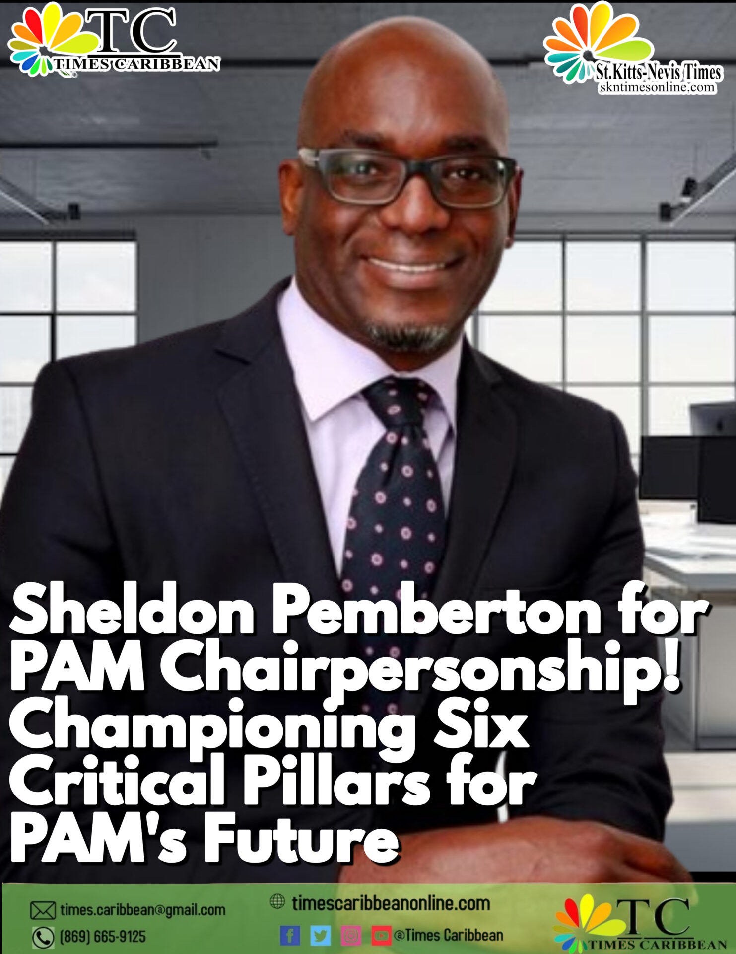 Sheldon Pemberton for PAM Chairpersonship! Championing Six Critical ...