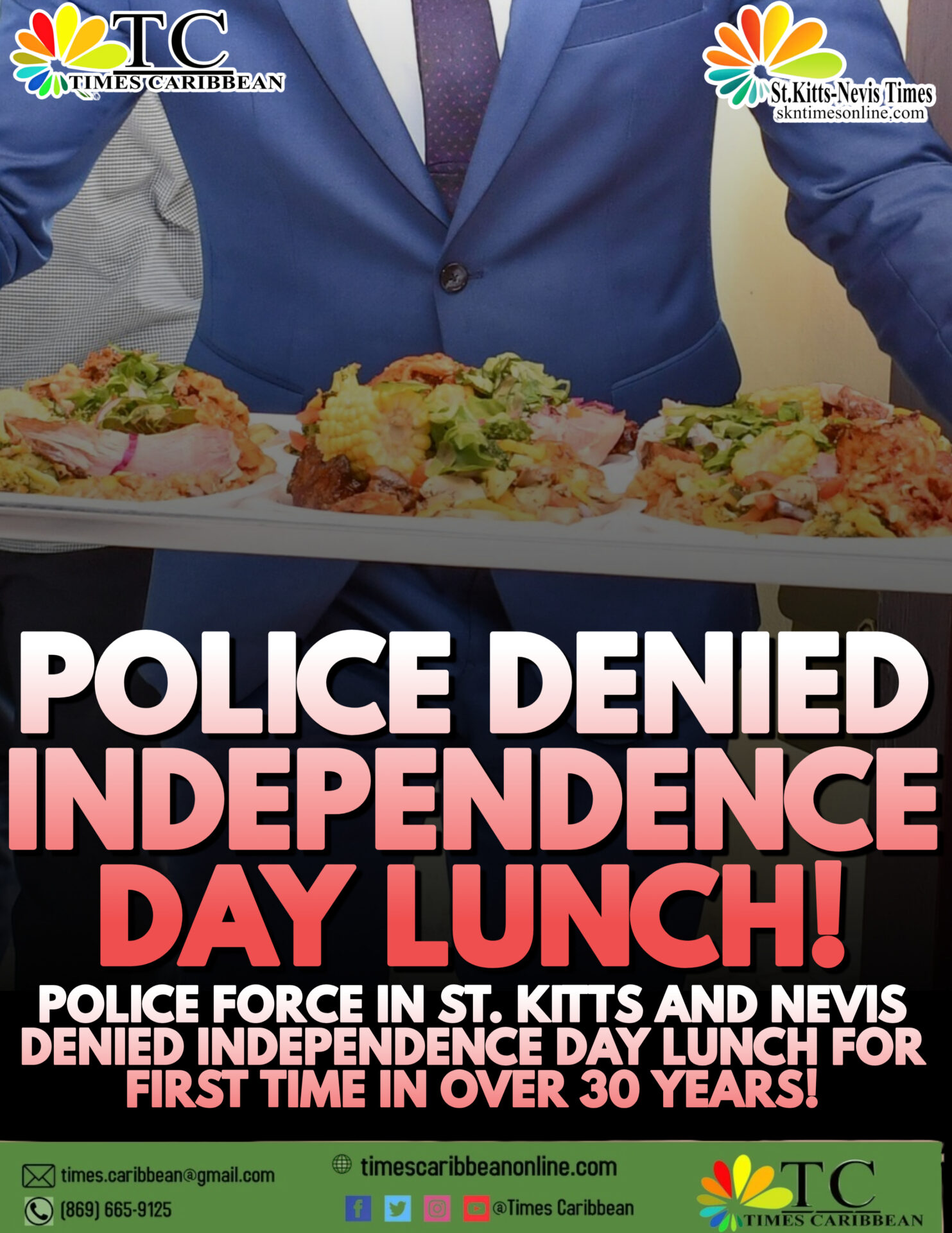 POLICE FORCE IN ST. KITTS AND NEVIS DENIED INDEPENDENCE DAY LUNCH FOR ...