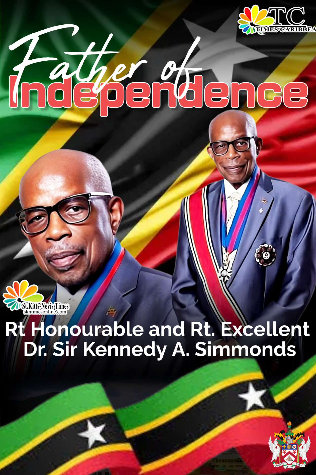 THE LEGENDARY JOURNEY TO INDEPENDENCE: HOW RT. HON. DR. SIR KENNEDY A ...