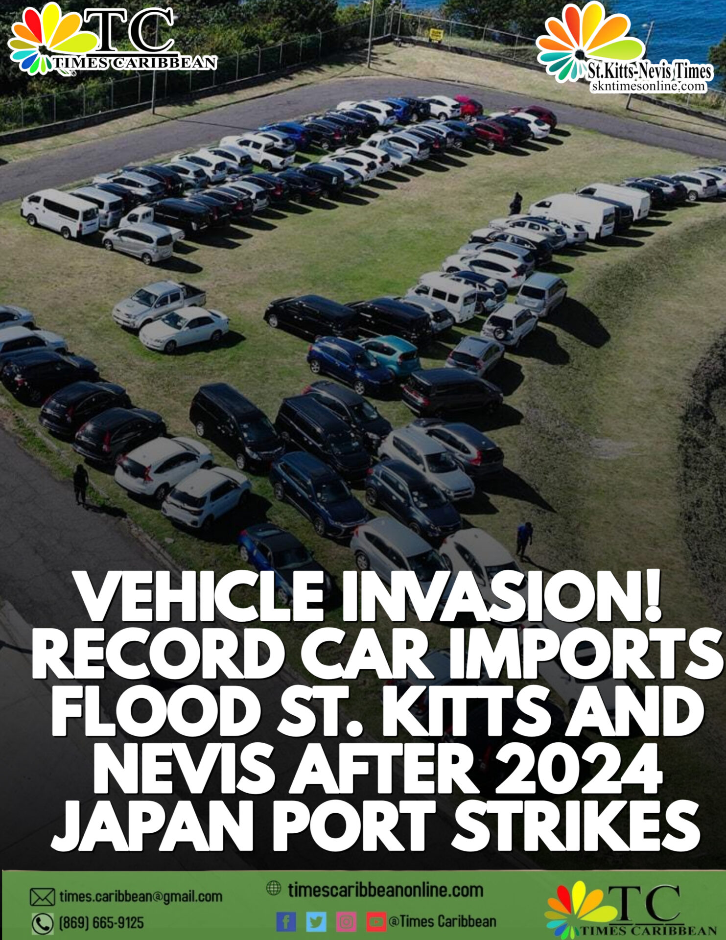 VEHICLE INVASION!RECORD CAR IMPORTS FLOOD ST. KITTS AND NEVIS AFTER ...