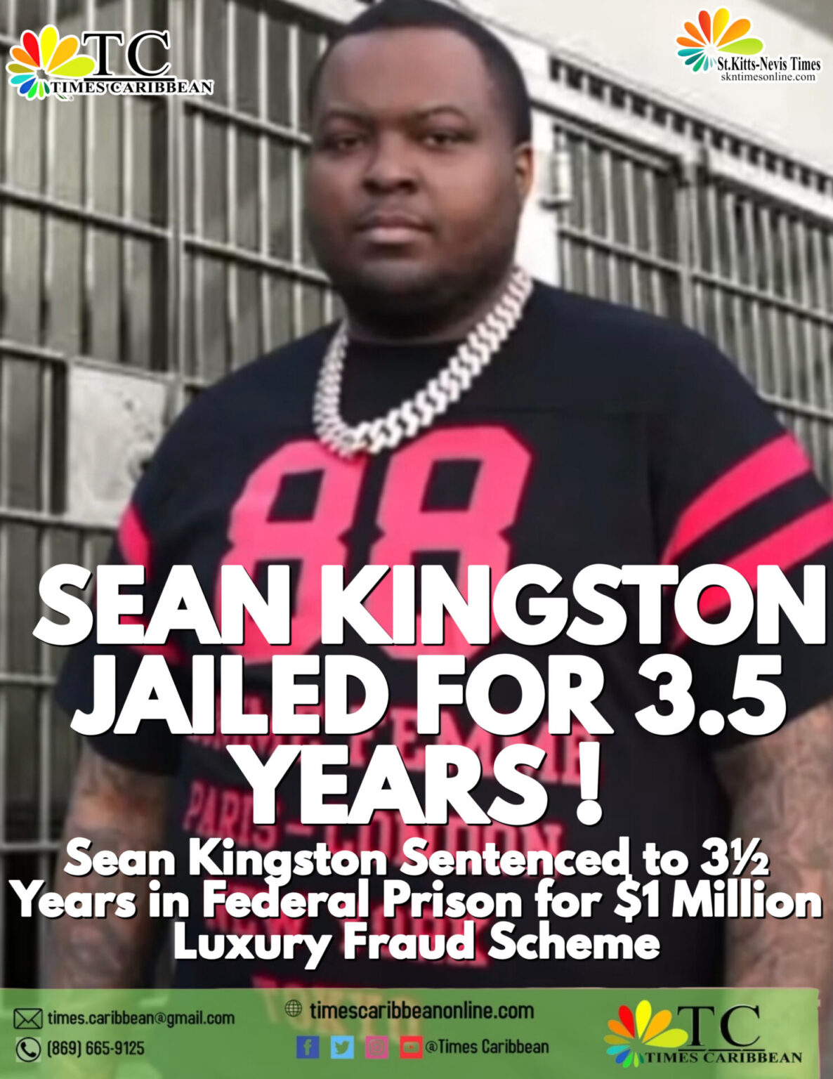 Sean Kingston Sentenced to 3½ Years in Federal Prison for $1 Million ...
