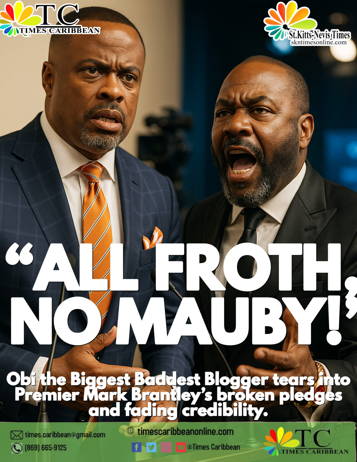 OBI THE BIGGEST BADDEST BLOGGER RIPS INTO PREMIER MARK BRANTLEY AND HIS ...
