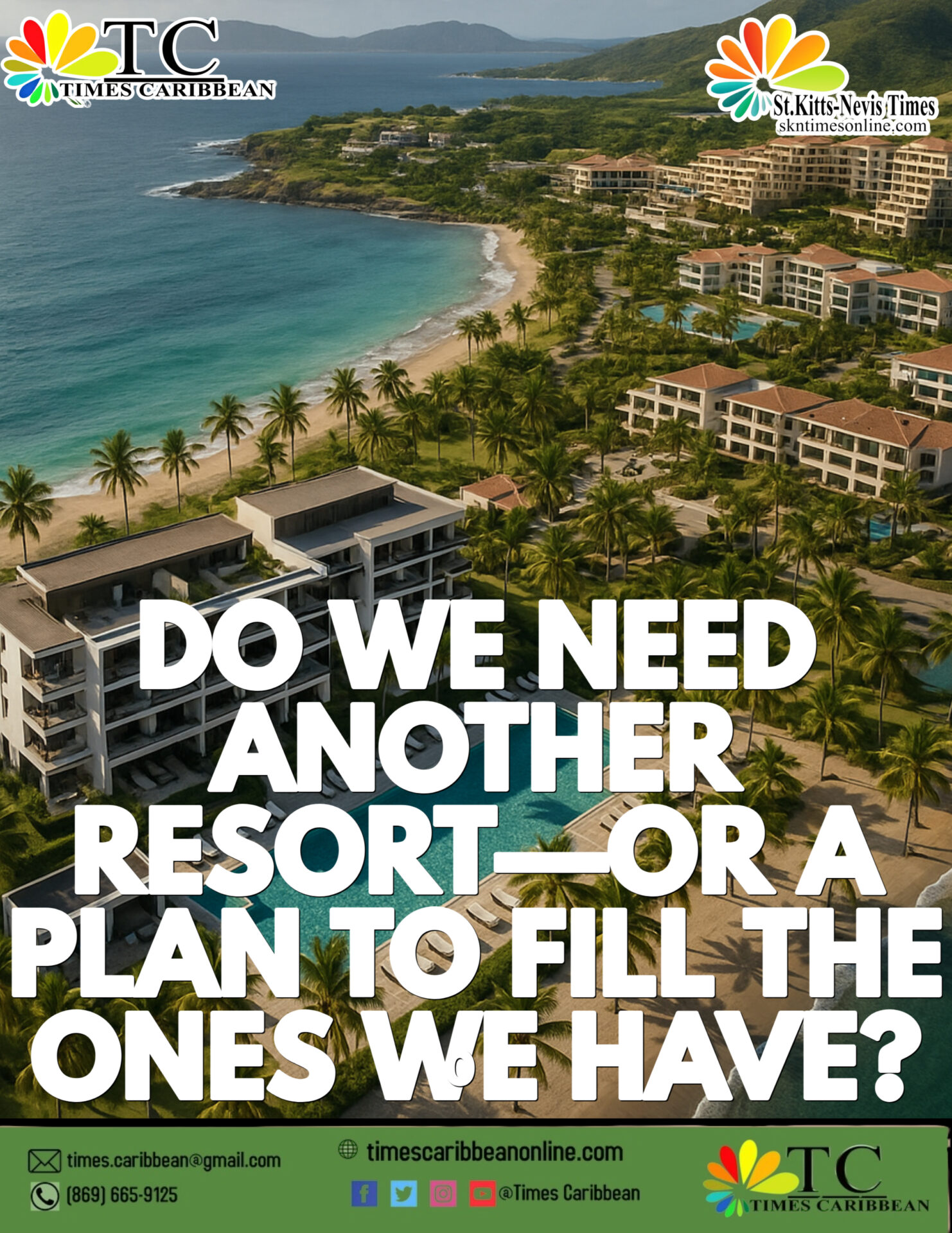 DO WE NEED ANOTHER RESORT—OR A PLAN TO FILL THE ONES WE HAVE? – Times ...