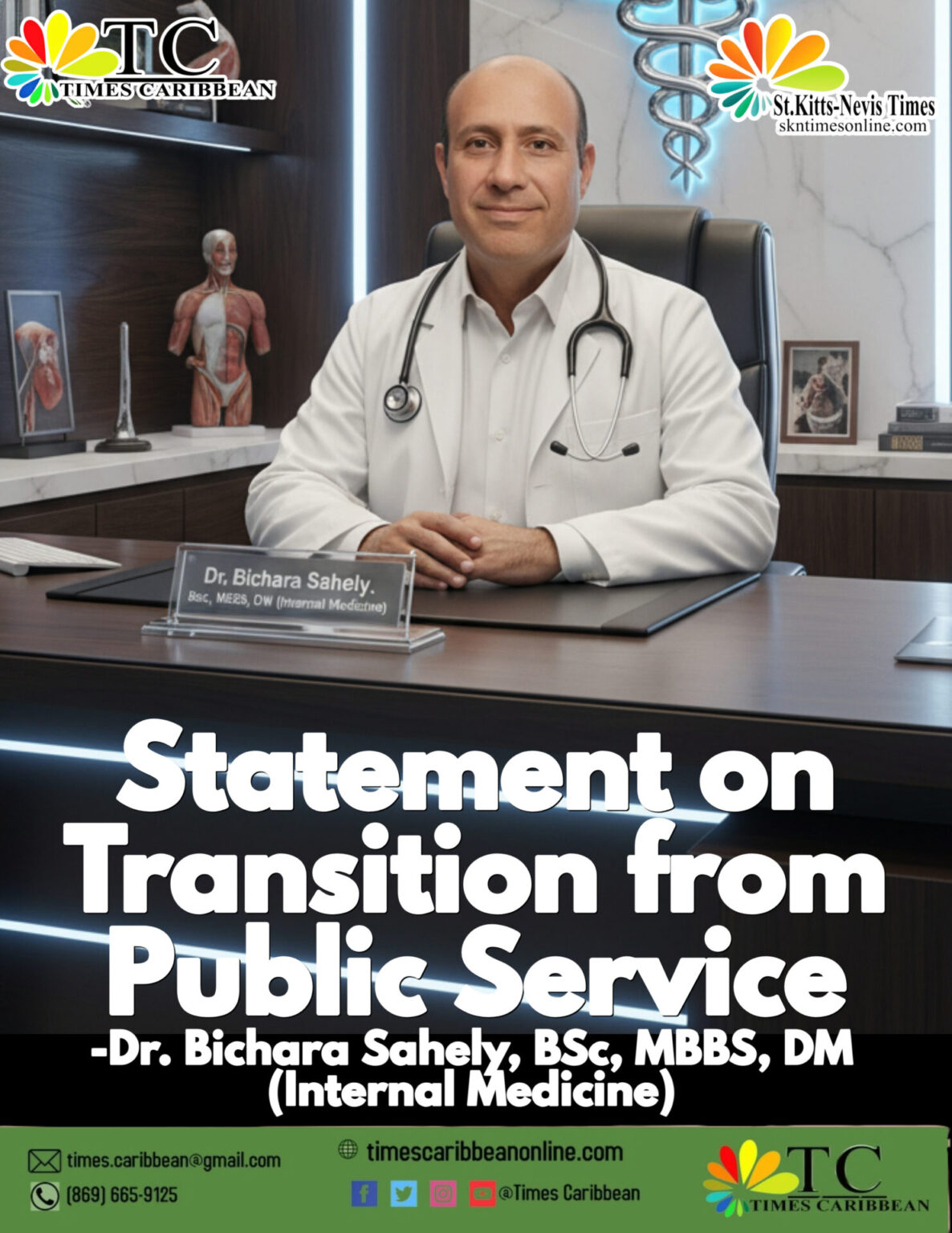 Statement on Transition from Public Service-Dr. Bichara Sahely, BSc ...