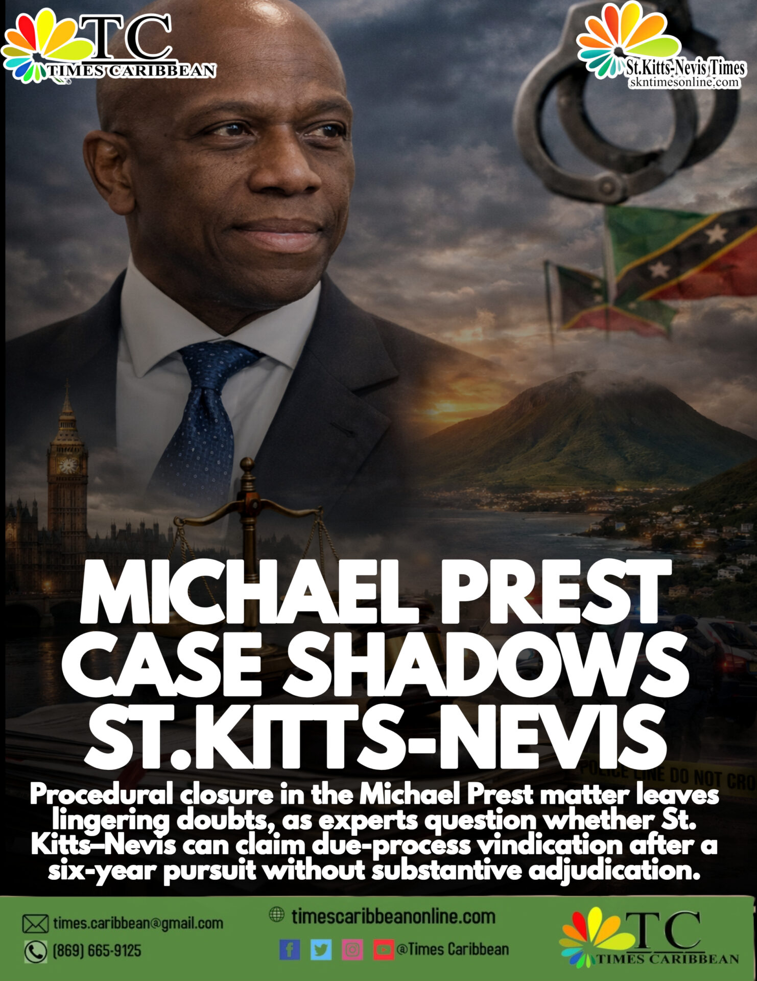 MICHAEL PREST CASE SHADOWS ST.KITTS-NEVIS – Times Caribbean Online