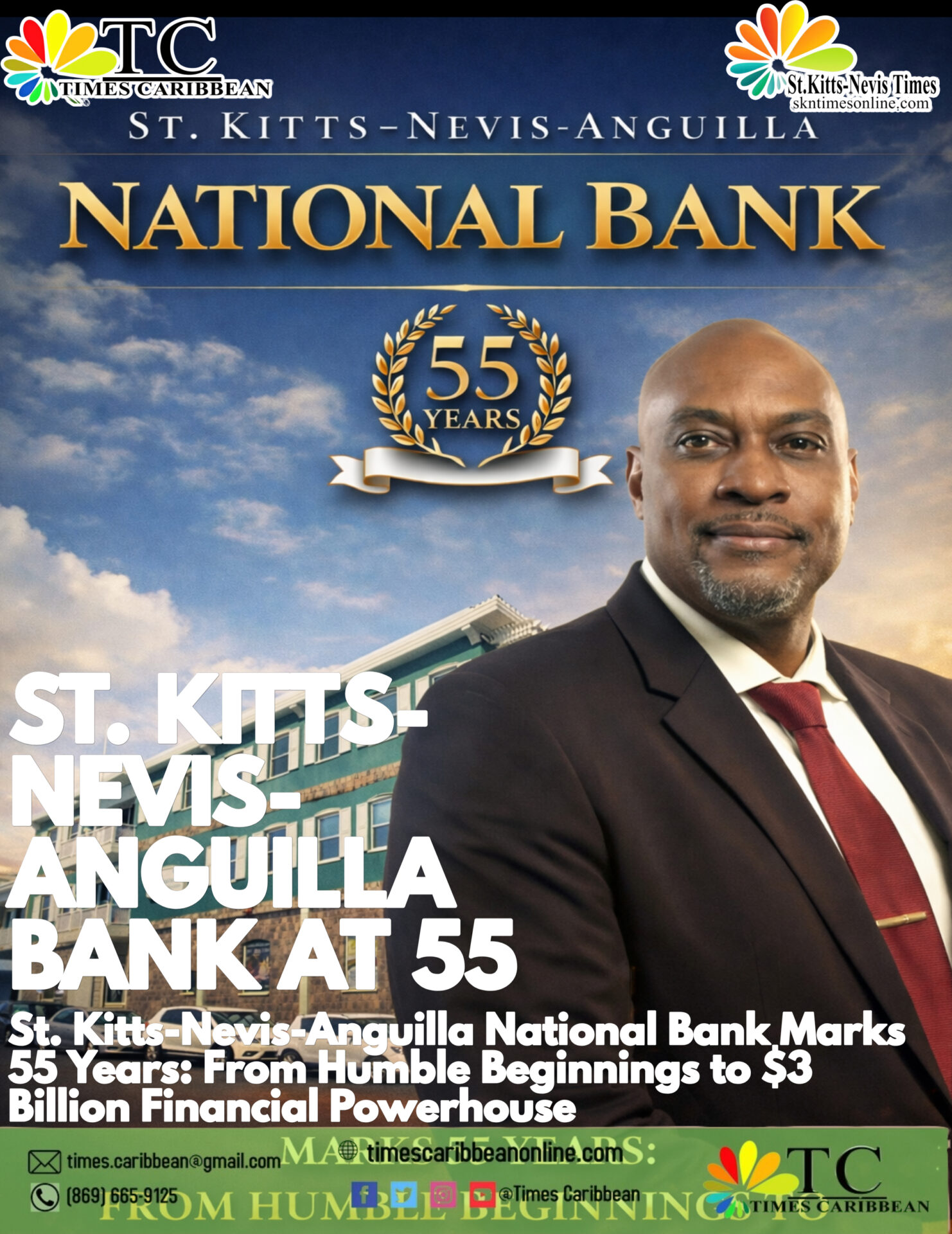 St. Kitts-Nevis-Anguilla National Bank Marks 55 Years: From Humble ...
