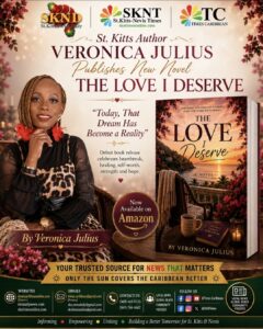 St. Kitts Author Veronica Julius Publishes New Novel The Love I Deserve ...