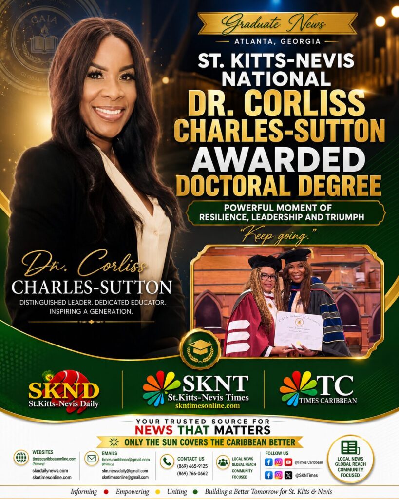 ST. KITTS-NEVIS NATIONAL DR. CORLISS CHARLES-SUTTON AWARDED DOCTORAL ...